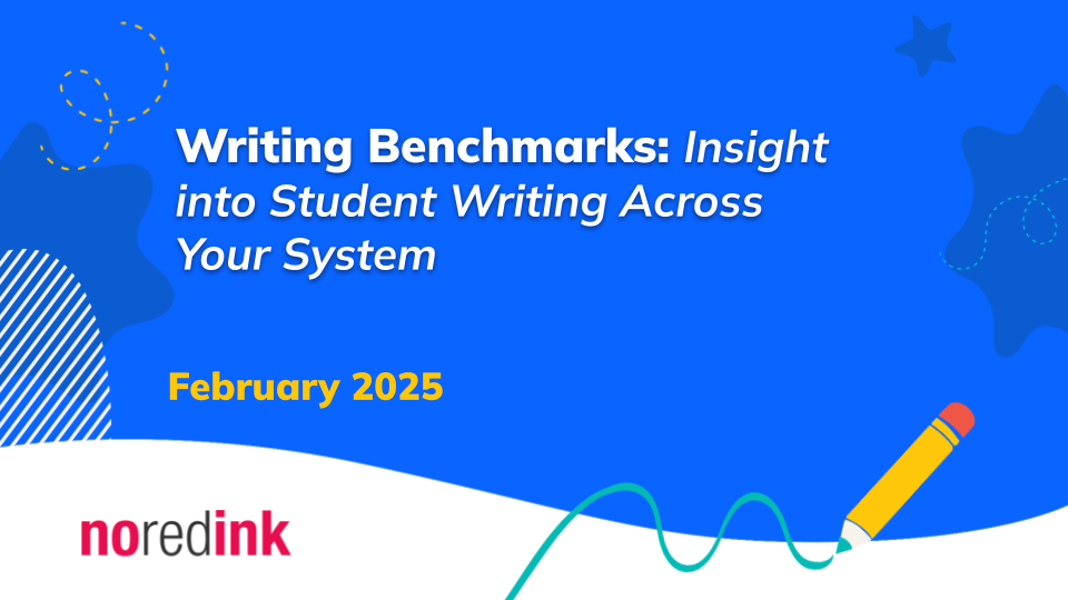 Writing Benchmarks: Insight into Student Writing Across Your System